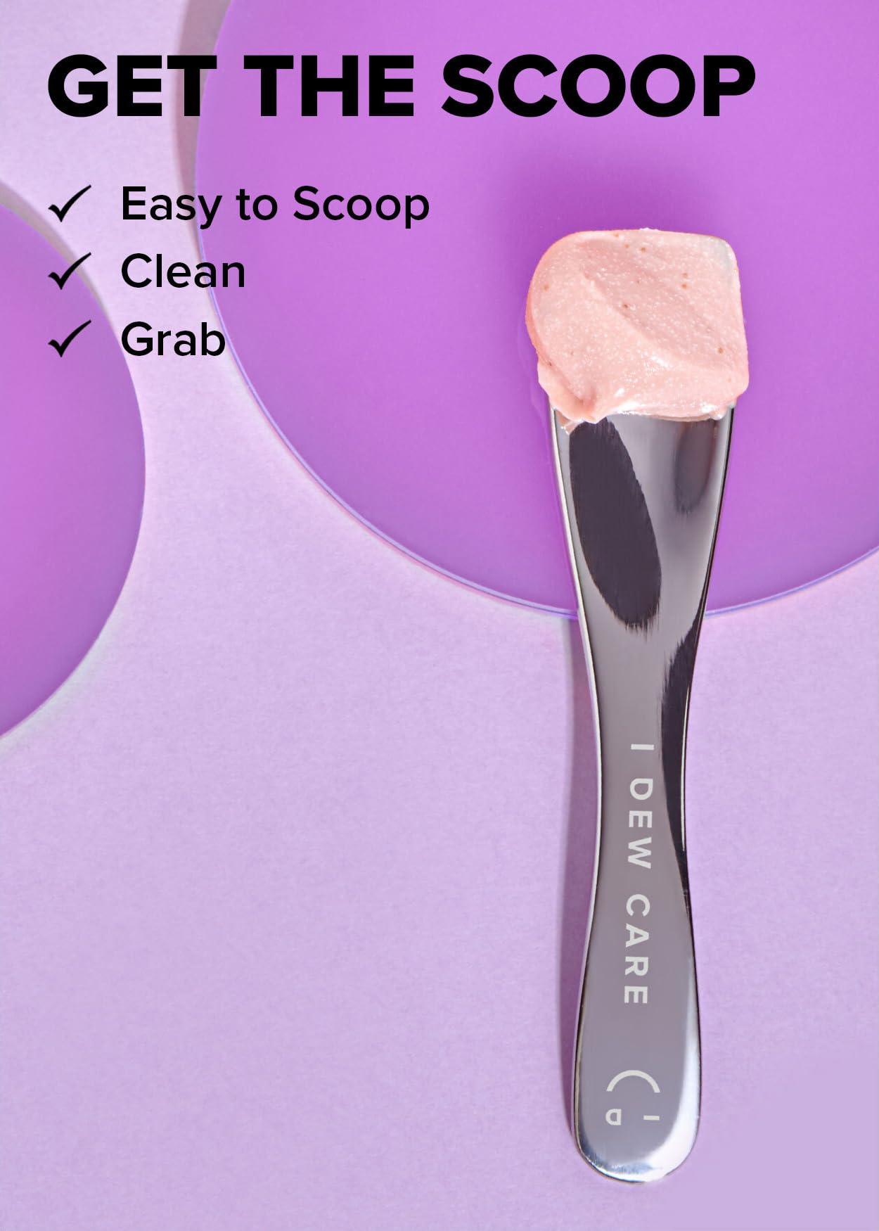 I Dew Care Multi-functional Applicator - Get The Scoop | Gift, Stainless Steel Spatula, Beauty Tool for Cream, Lip Balm, Wash-Off Masks, Mixing, Depuffing