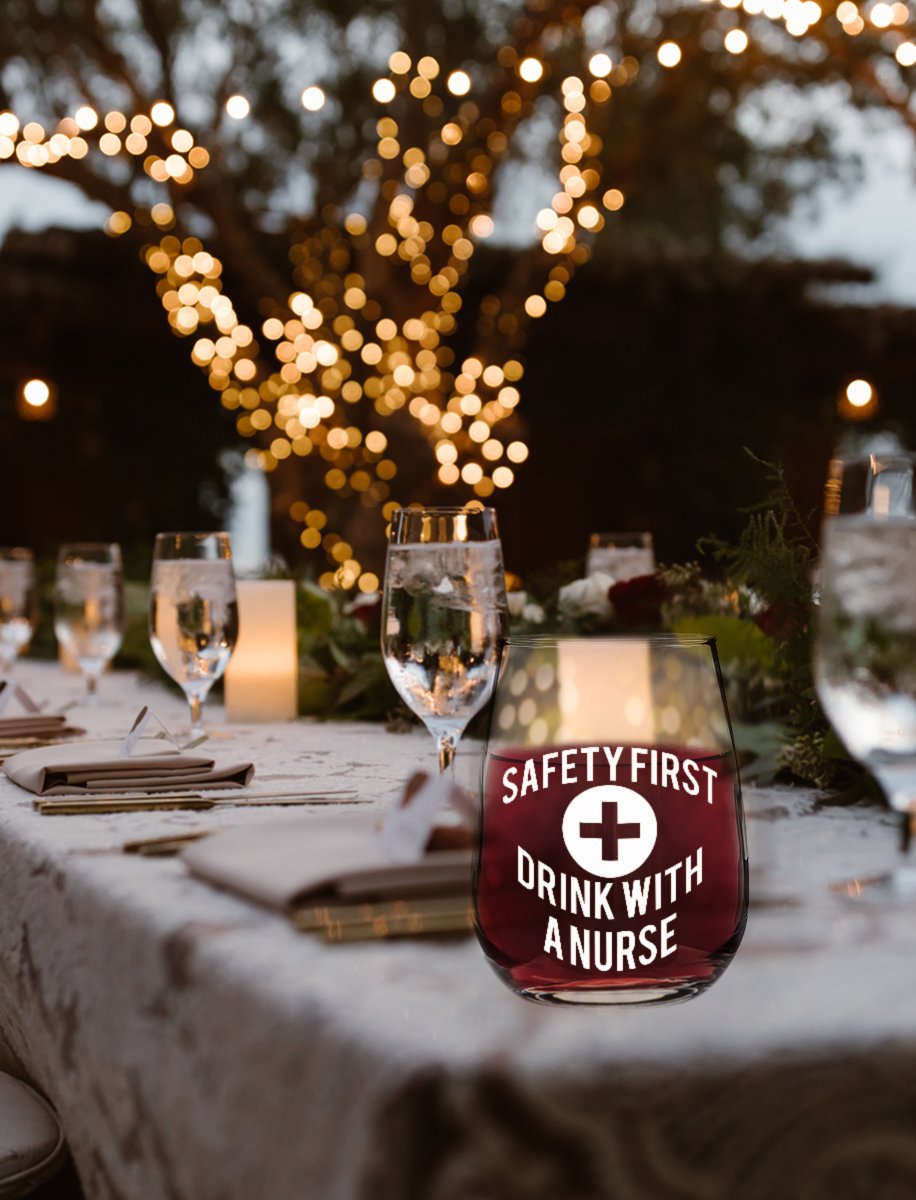 Make Em Laugh Stemless Wine Glass - Safety First Drink With a Nurse - Great Gift for Nurses, Family and Friends on Nurses' Week and other Occasions