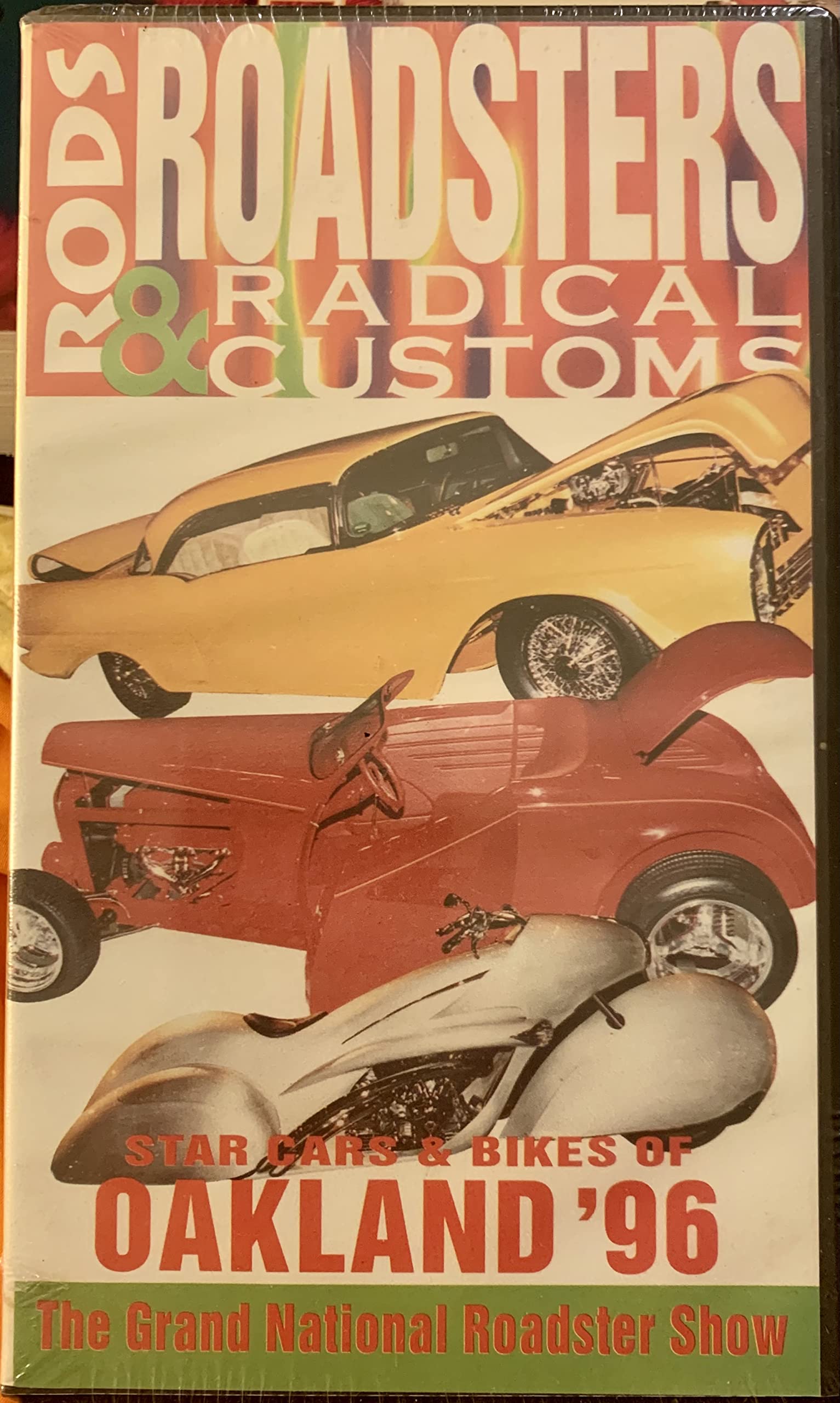 Rods, Roadsters & Radical Customs: Star Cars & Bikes of Oakland '96 VHS Tape