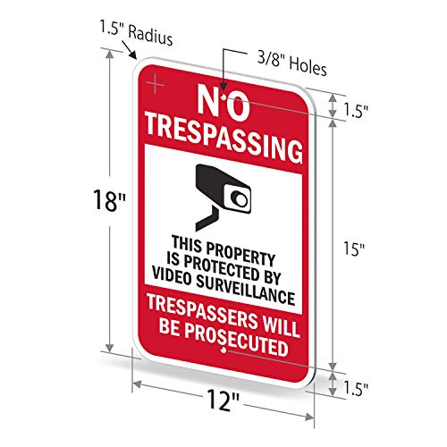 SmartSign - T1-1074-EG_12x18 “No Trespassing - This Property is Protected by Video Surveillance, Trespassers Will Be Prosecuted” Sign | 12" x 18" 3M Engineer Grade Reflective Aluminum 12" x 18" 3M Reflective Aluminum