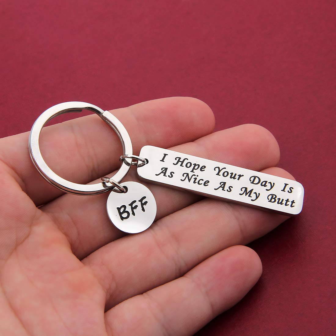 HOLLP Funny Keychain BFF Jewelry I Hope Your Day Is As Nice As My/Your Butt Keychain Funny Gift for Best Friend (My Butt)