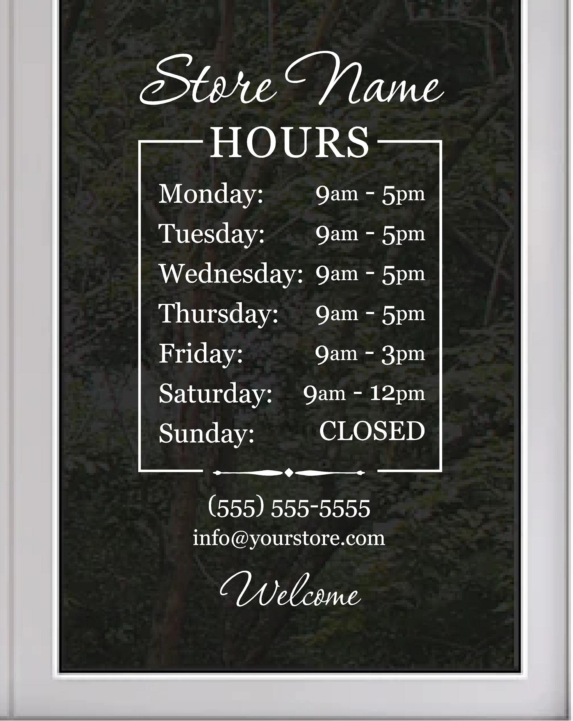 Store Company Business Hours Fully Custom Personalized Glass Door Window Storefront Professional Sign Decal Stencil