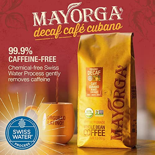 Mayorga Decaf Dark Roast Coffee 2lb bag Café Swiss Water Decaffeinated Cubano Roast Coffee - 100% Arabica Whole Coffee Beans - Smoothest Organic Coffee - Specialty Grade, Non-GMO, Direct Trade