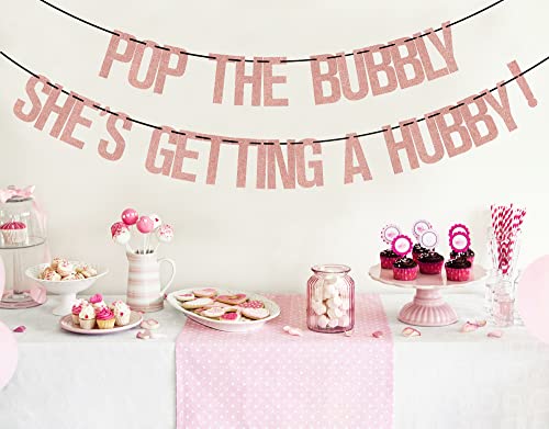 Pop the Bubbly She's Getting a Hubby! Banner, Bachelorette Party Decorations, Bridal Shower Decorations, Engagement Party Decorations, Bride to Be Decorations, Bachelorette Banner Rose Gold Glitter