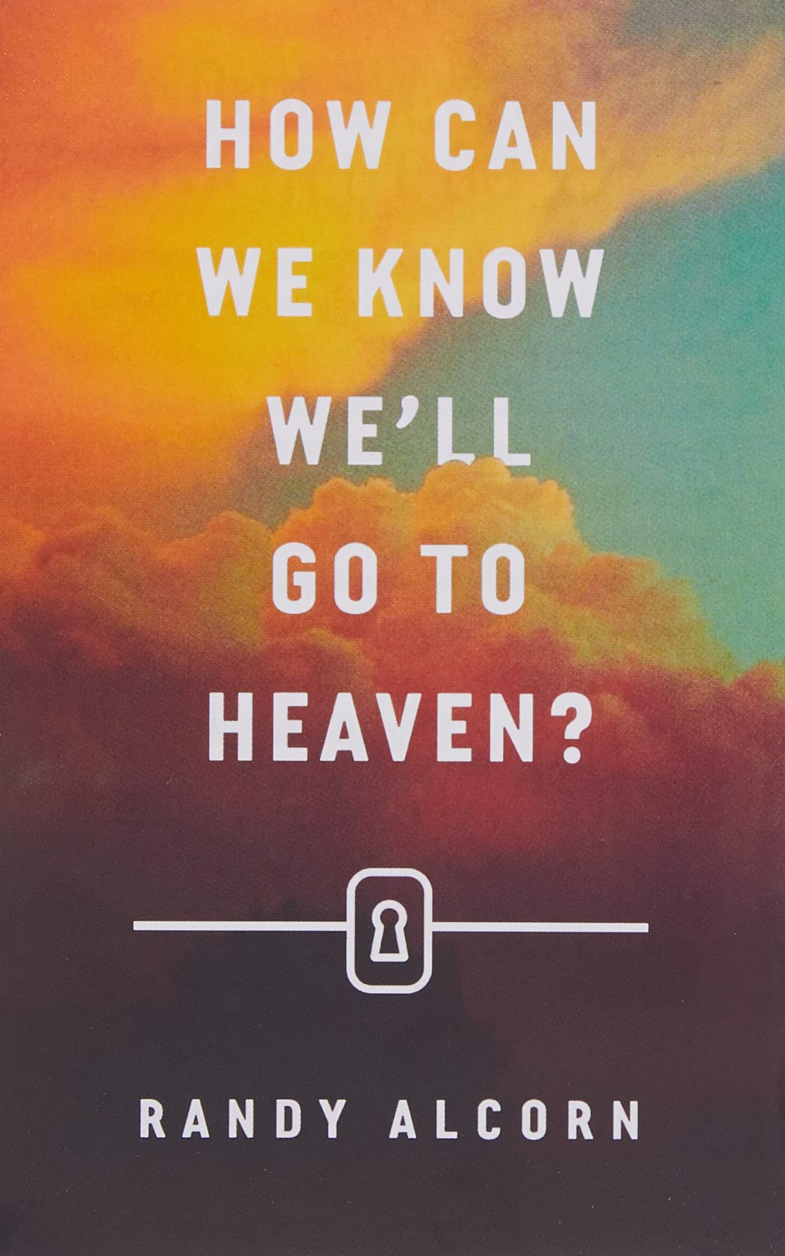 How Can We Know We'll Go to Heaven? (25-pack)