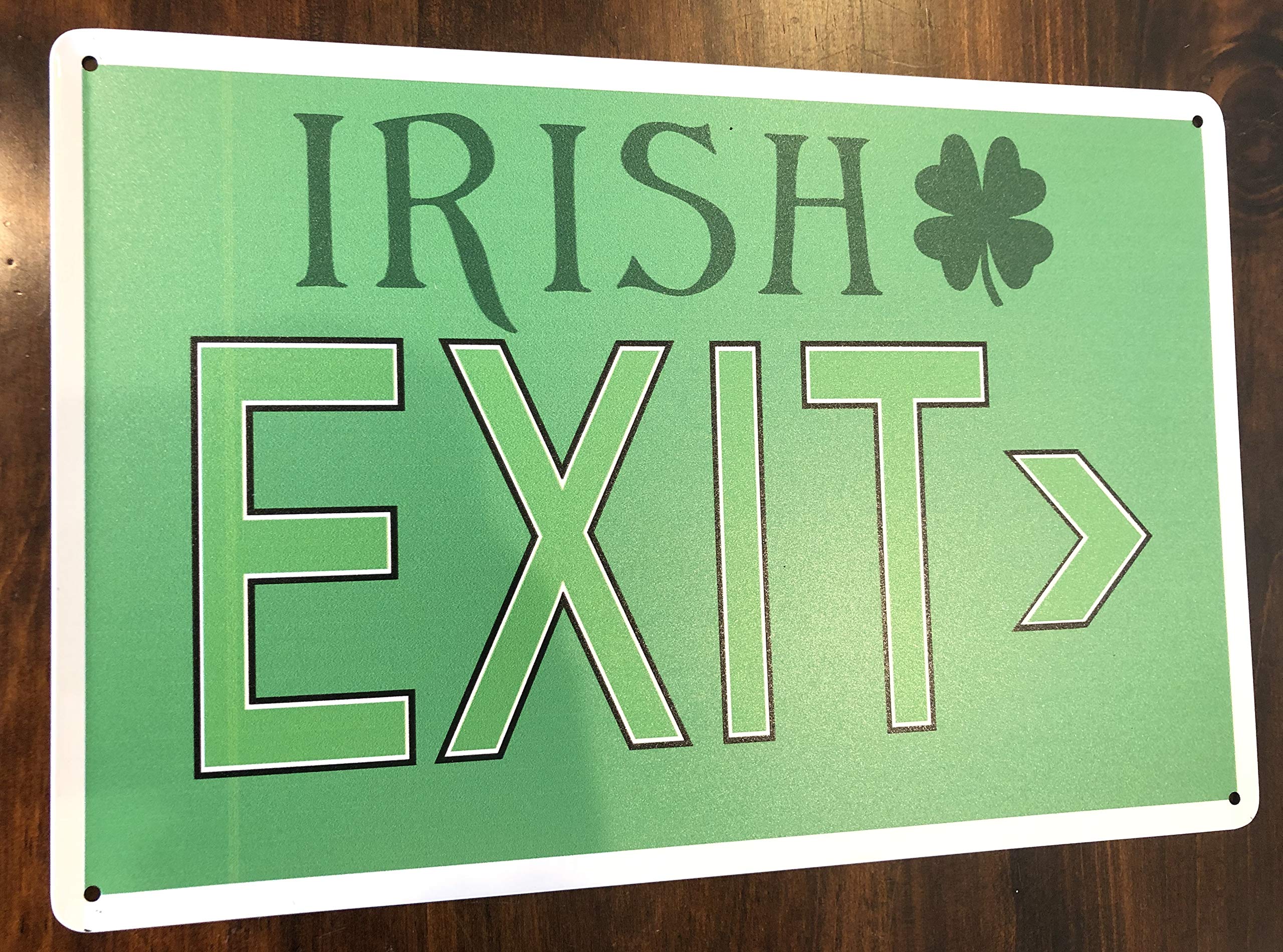 Irish Exit Sign 12" x 8" Funny Pub Home Bar Man Cave Garage Decor