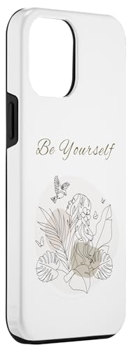 iPhone 14 Pro Max Be Yourself Cell phone Case