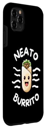iPhone 11 Pro Max Neato Burrito Lover Cute Kawaii Funny Saying Food Pun Dark Case