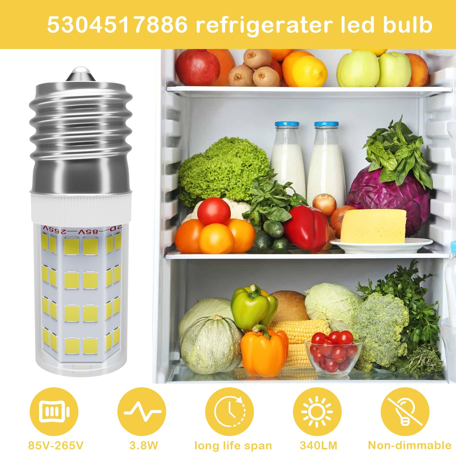 LCMLA (2PCS E17 LED Bulb 5304517886 Replacement for Frigidaire Kenmore Electrolux Refrigerator Light Bulb 5304498578 KEI D28a KEL2811 3.8W White 6000K 85V -265V Freezer Lamp