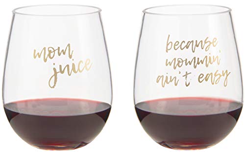 Mom Wine Glass - Mother's Day - Mom Juice, Because Mommin Ain’t Easy - Unbreakable Plastic Wine Glass - Mother’s Day Gifts - Gift for Mom to be - Cute Funny Wine Glass - New Mom Gift