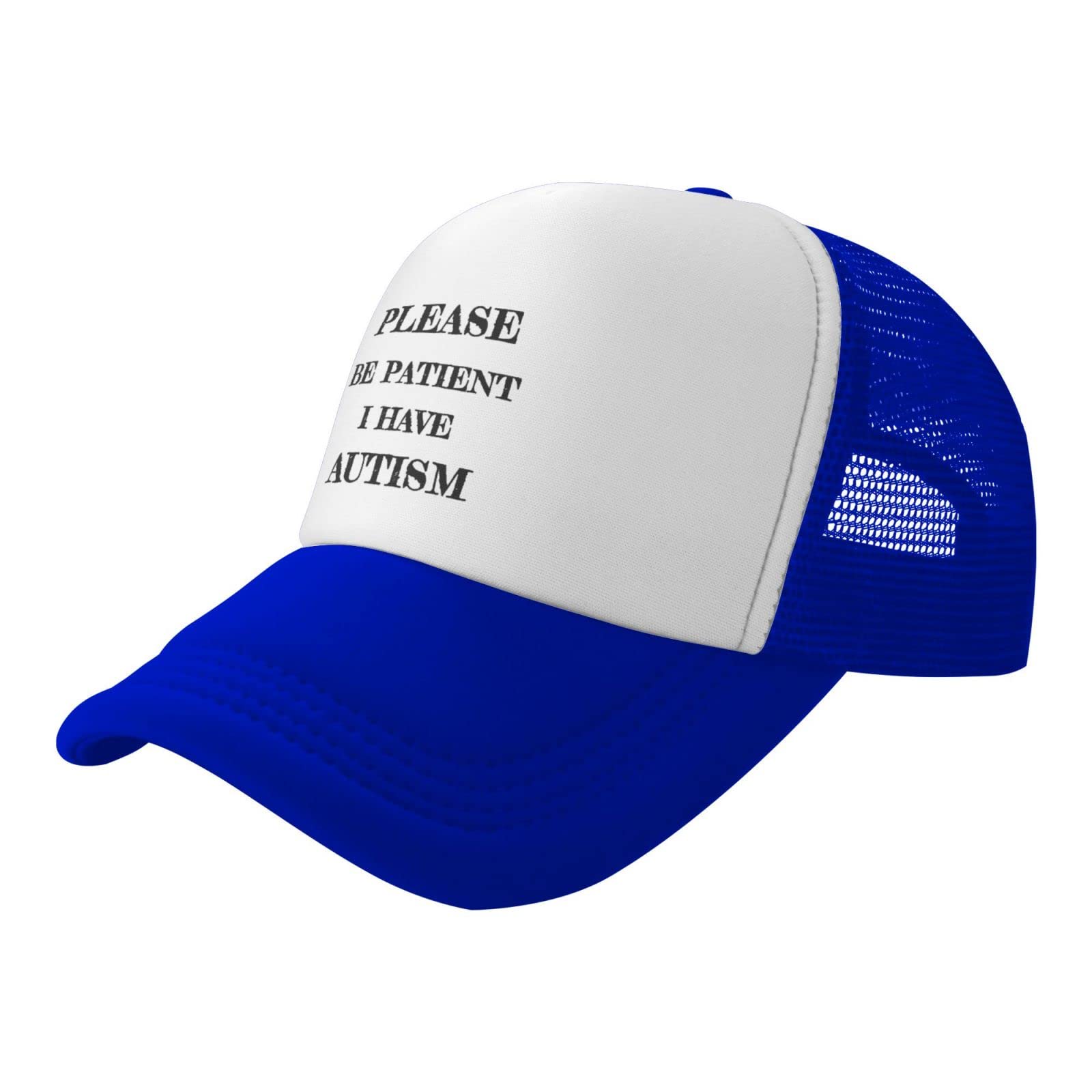 Please Be Patient I Have Autism Hat Trucker Hat Funny Hat Adjustable Unisex Baseball Cap Dad Hats Blue