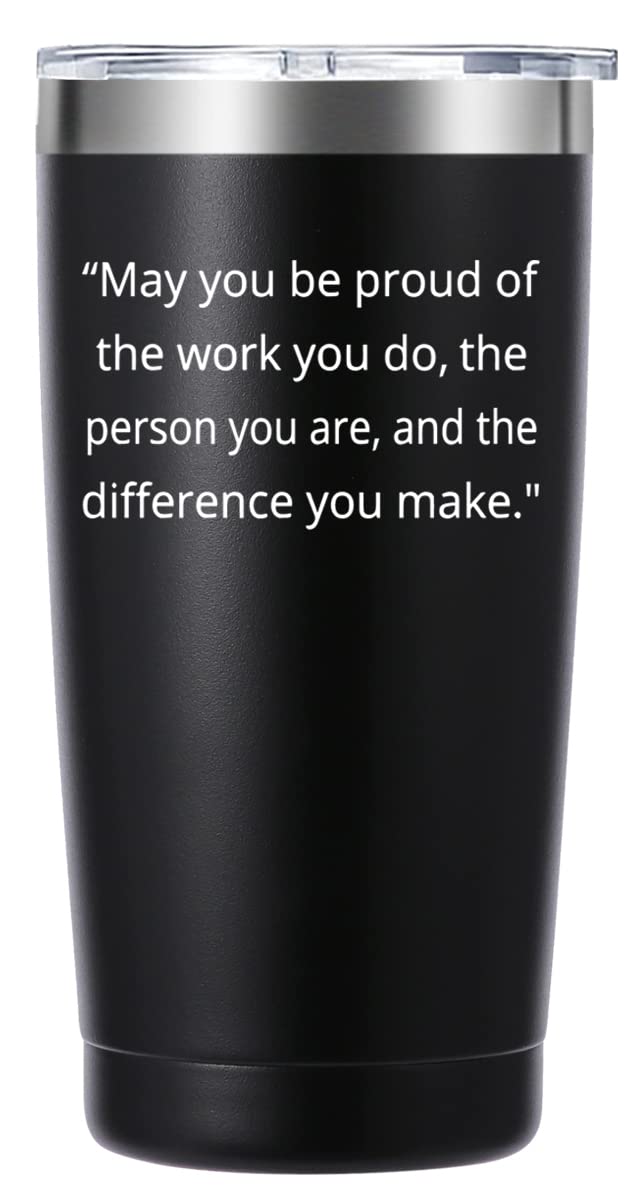 Merfefe May You Be Proud of the Work You Do 20oz Tumbler Gifts.Office Gift.Thank You Appreciation New Job Leaving Gifts.Going Away Farewell Retirement Gifts for Employee Coworker Boss.(Black)
