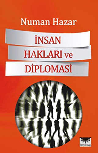 Insan Haklari ve Diplomasi