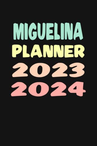 MIGUELINA: Custom Name Weekly Planner 2023-2024