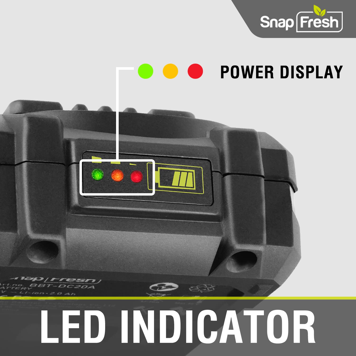 SnapFresh 20V 2.0Ah Li-ion Battery, (Not Works with Other Brands), Lithium-Ion Battery Support Fast Charging(BBT-DC20A)