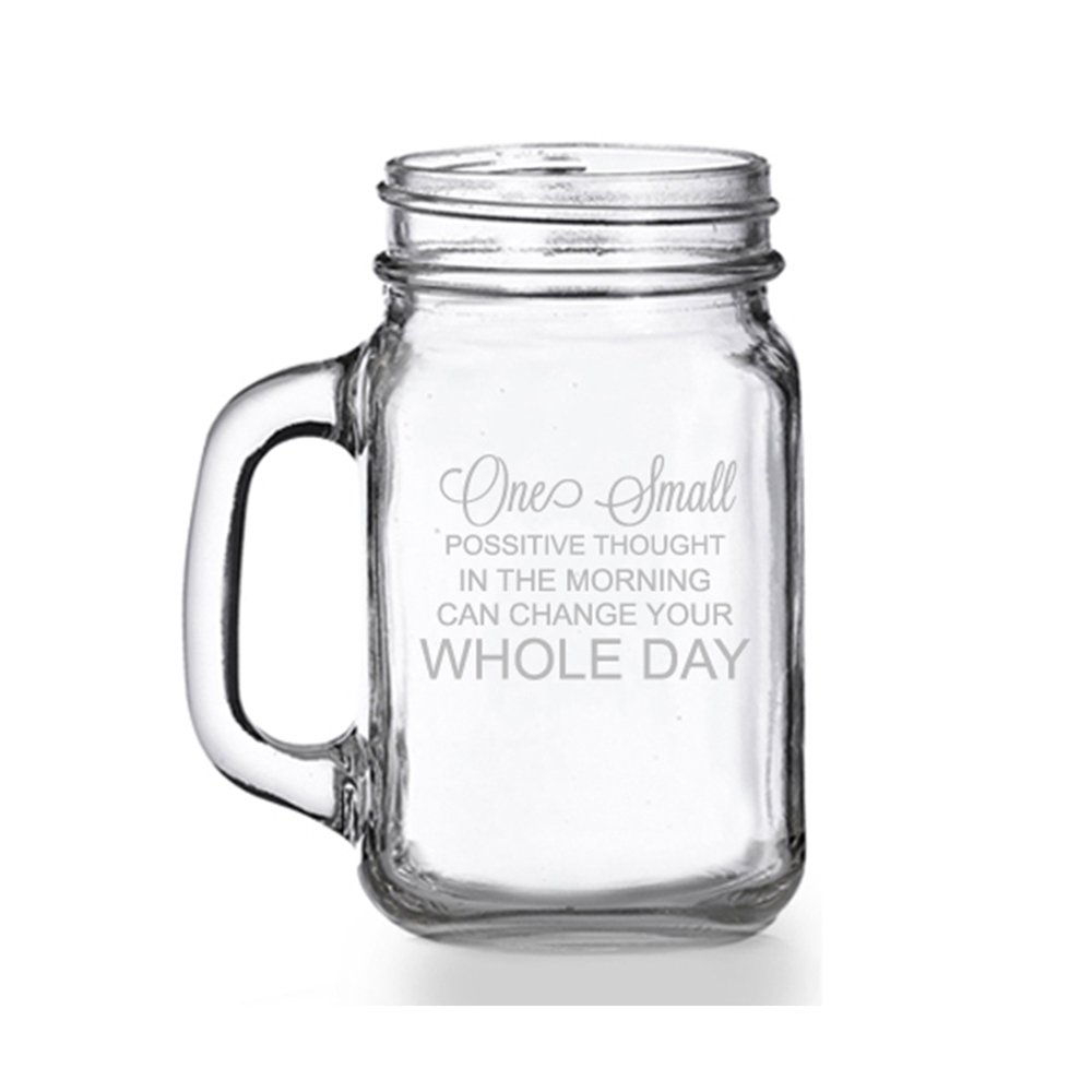 One Small Possitive Thought In The Morning Mason Jar Mug