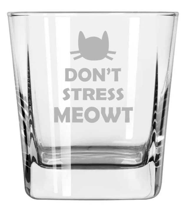 MIP Brand 12 oz Square Base Rocks Whiskey Double Old Fashioned Glass Don't Stress Meowt Cat Funny