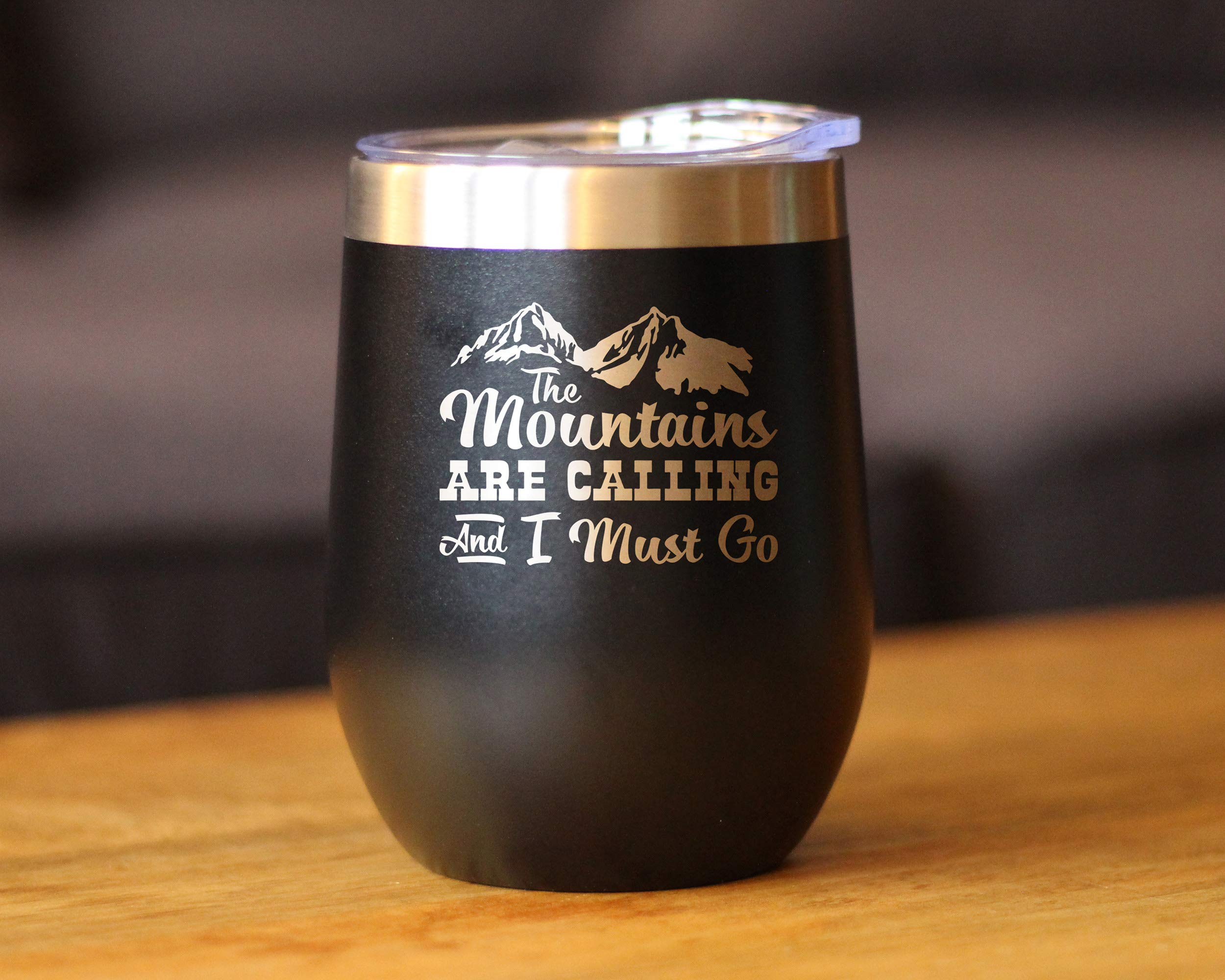 Mountains Are Calling - Wine Tumbler Glass with Sliding Lid - Stemless Stainless Steel Insulated Cup - Outdoor Hiking & Camping Gift - Black