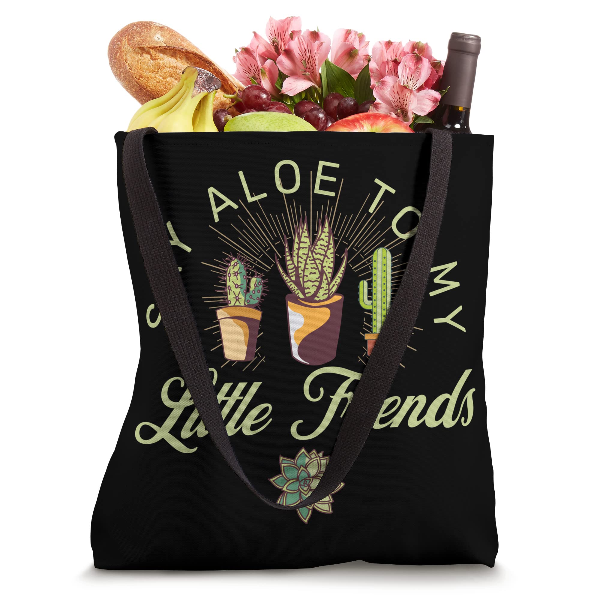 Say Aloe To My Little Friends Funny Cactus Plant Pun Joke Tote Bag