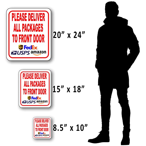 Please Deliver All Packages to Front Door Delivery Sign for Delivery Driver - Delivery Instructions for My Packages from Amazon, FedEx, USPS, UPS, Indoor Outdoor Signs for Home, Office, Work, 8.5"x10"