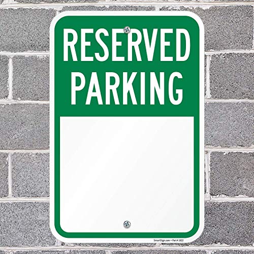 SmartSign - K-5503-AL-12x18 Blank Reserved Parking Sign, Write-On Sign, 12 x 18 Aluminum, Rust-Free, USA Made 12" x 18" Non-Reflective Aluminum