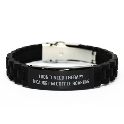 Reusable Coffee Roasting Gifts, I Don't Need Therapy Because I'm Coffee Roasting, Coffee Roasting Black Glidelock Clasp Bracelet from