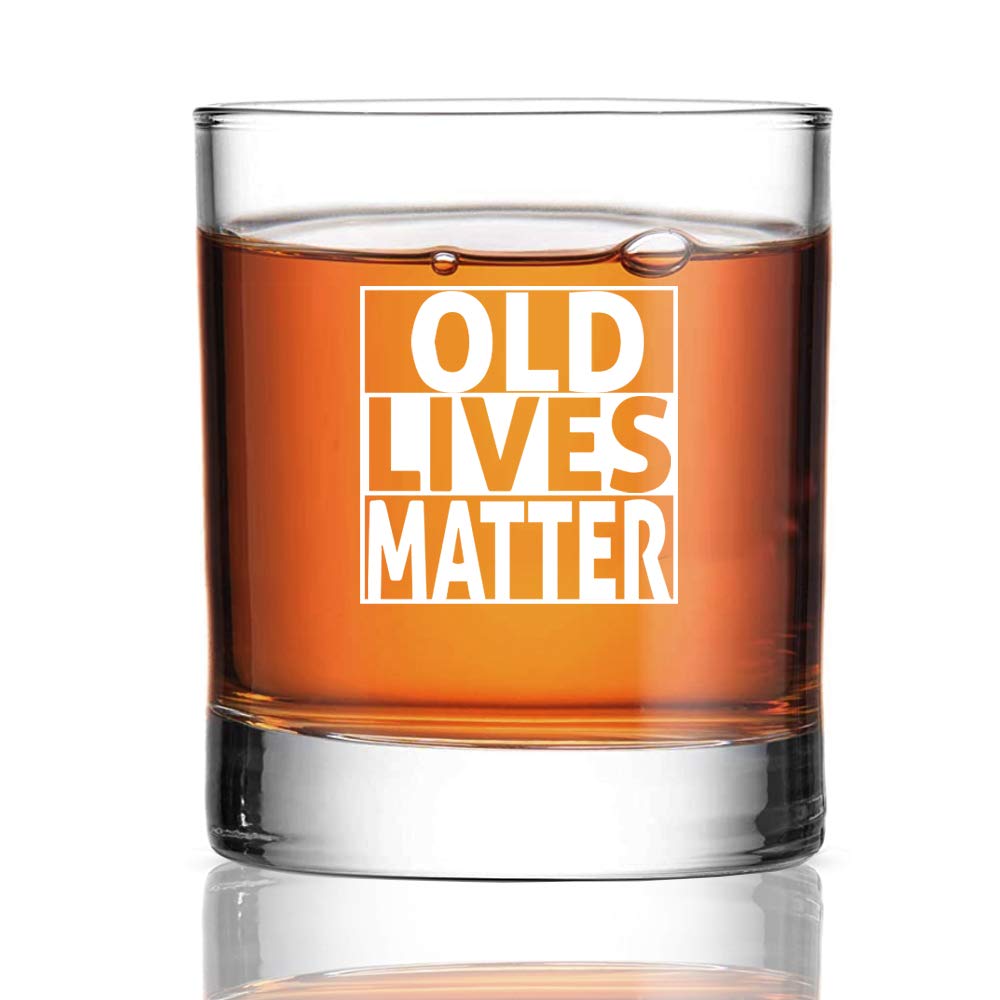 Perfectinsoy Old Lives Matter Whiskey Glass, Funny Gift For Someone Who Loves Drinking Bachelor Party Favors, Birthday or Retirement Gift for Senior Citizens, Gag Gift for Mom, Dad, Grandpa