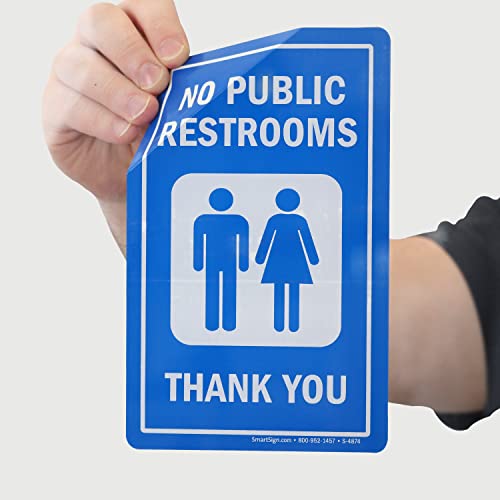 SmartSign “No Public Restrooms, Thank You” Glass Door Decal | 8"x5" Polyester