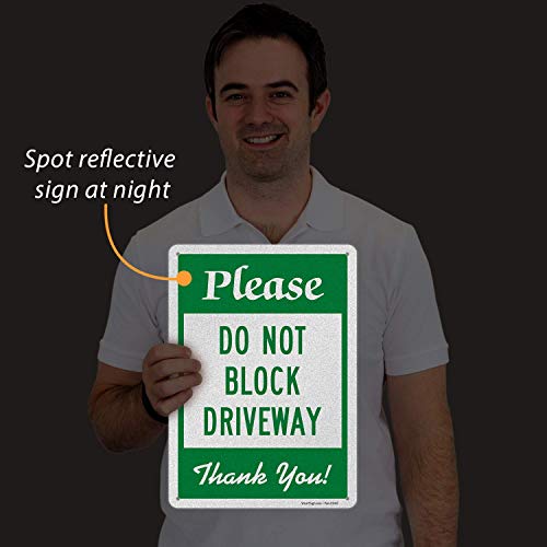 SmartSign Do Not Block Driveway Sign, Please Do Not Block Driveway Thank You Sign | 10" x 14" Engineer Grade Reflective Aluminum