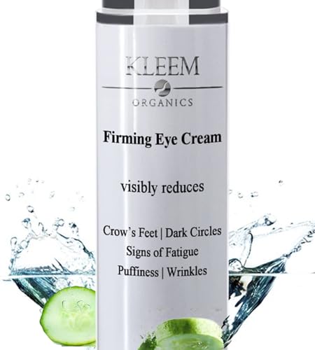 Kleem Organics Anti Aging Eye Cream - Reduces Dark Circles, Puffiness, Bags, Crow's Feet, Fine Lines & Sagginess