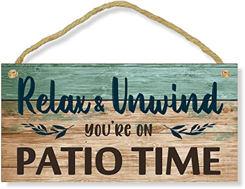 SFMY Patio Wall Decor Backyard Patio Signs And Decor Outdoor 10x5 Inches Hanging Sign For Home, Bar, Porch - Relax Unwind You're On Patio Time, Green