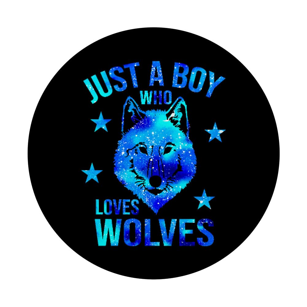 Just a Boy Who Loves Wolves Galaxy Space Wolf Lover Themed PopSockets Swappable PopGrip