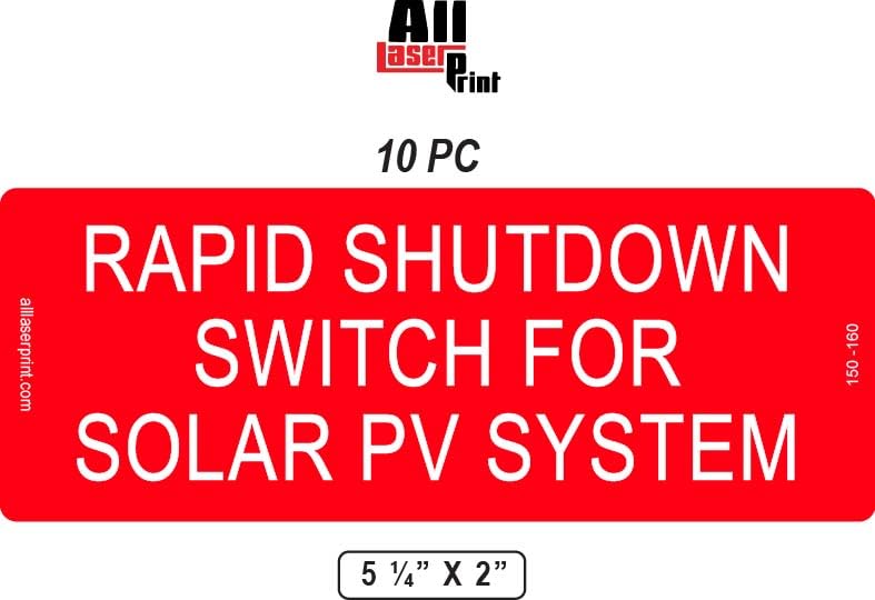 Photovoltaic Labels for PV Solar System_#150-160 "Rapid Shutdown Switch for Solar PV System" _5 ΒΌβ X 2β _Pack of 10