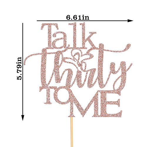 WRACKKIAR Talk Thirty to Me Cake Topper-30th Birthday Anniversary Cake TOPPER-Dirty Thirty Cake Toppers-30th Birthday Party Decoration