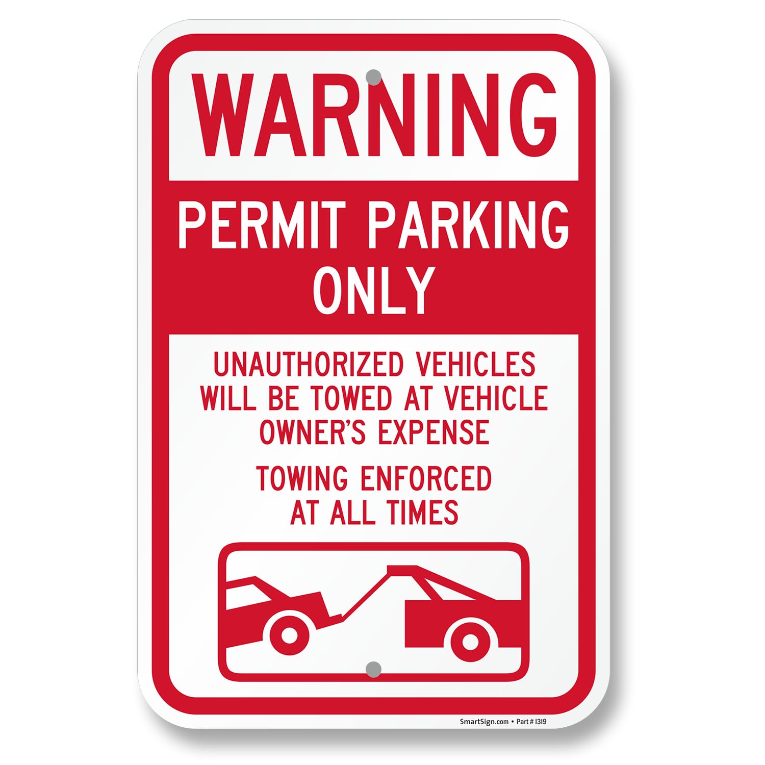 SmartSign Warning Permit Parking Only Sign - 2 Pack, Towing Enforced Sign, 18 x 12 inch, 2mm Thick Aluminum Composite, Red and White