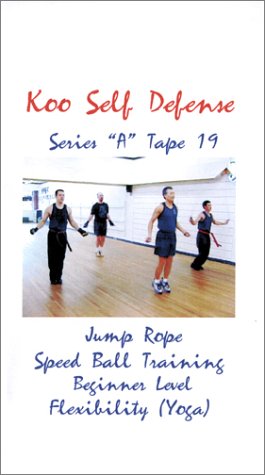 Koo Self Defense - Series A Tape 19: KSD Aerobic #5 Jump-Rope, Flexibility (Yoga), Speed Ball Training [VHS]