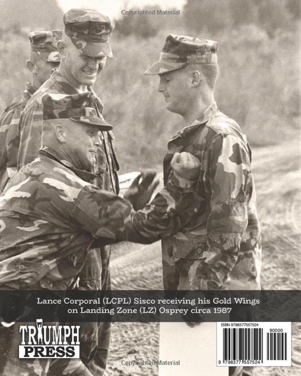 The War Journal: A Young Marine’s Discovery of Critical Life Lessons from Desert Storm
