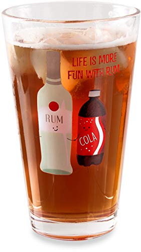 Pavilion - Life Is More Fun With Rum - Rum & Coke - 16 oz Pint Glass Tumbler