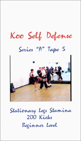 Koo Self Defense - Series A Tape 5: Stationary Stamina Kicks [VHS]
