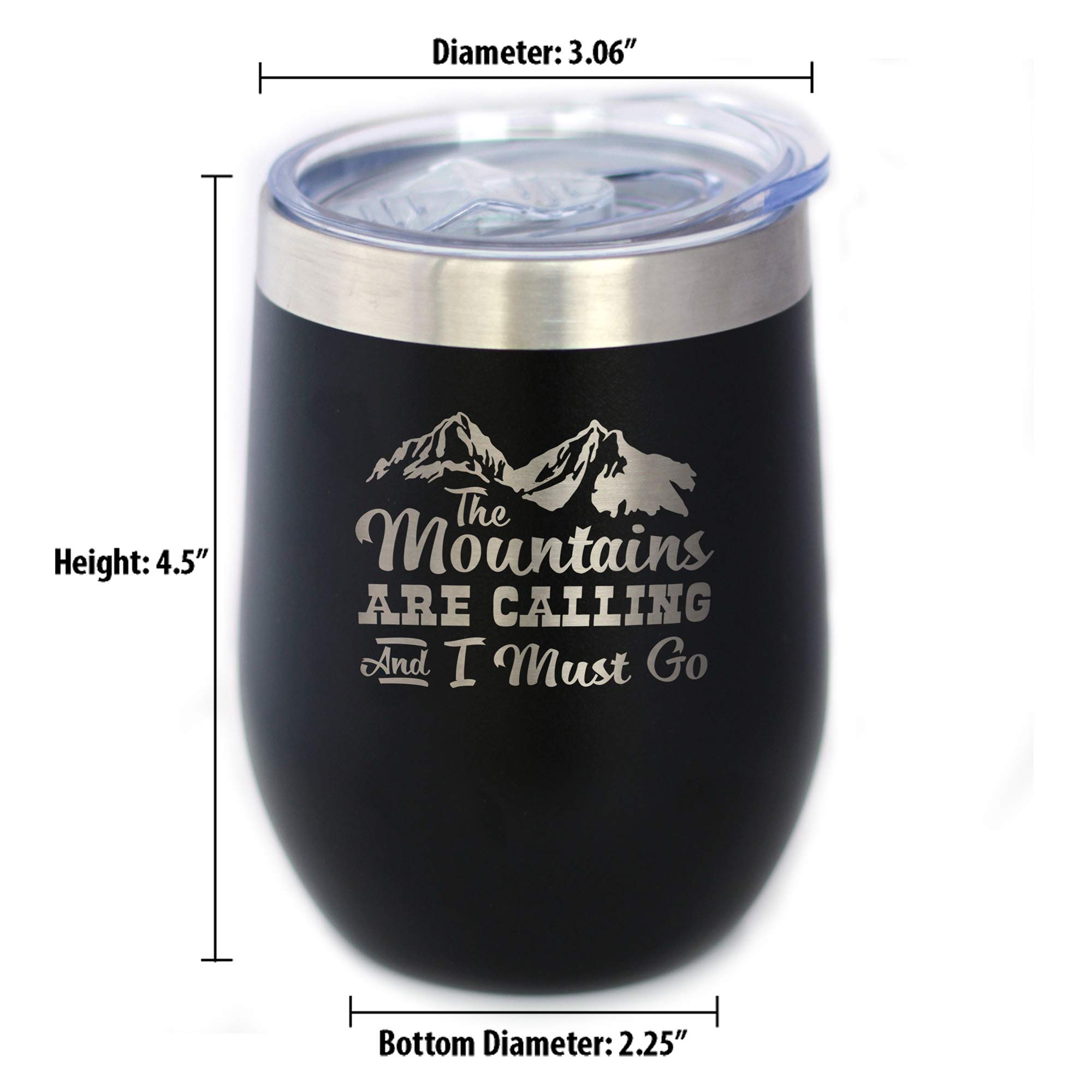 Mountains Are Calling - Wine Tumbler Glass with Sliding Lid - Stemless Stainless Steel Insulated Cup - Outdoor Hiking & Camping Gift - Black