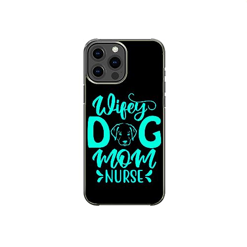 Wife Dog Mom Nurse Pet Parent Positive Inspirational Pattern Art Design Anti-Fall and Shockproof Gift iPhone case (iPhone XR)