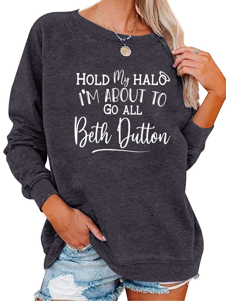 RMCMS Women Betn Dutton Crew Neck Sweatshirt Cute Graphic Dont Make Me Go Betn Dutton On You Long Sleeve Shirts Dark Grey