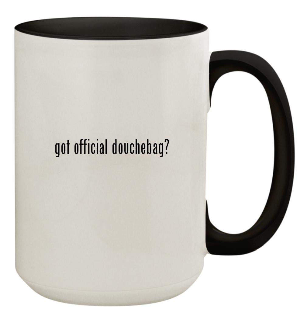 Knick Knack Gifts got official douchebag? - 15oz Ceramic Colored Inside & Handle Coffee Mug Cup, Black