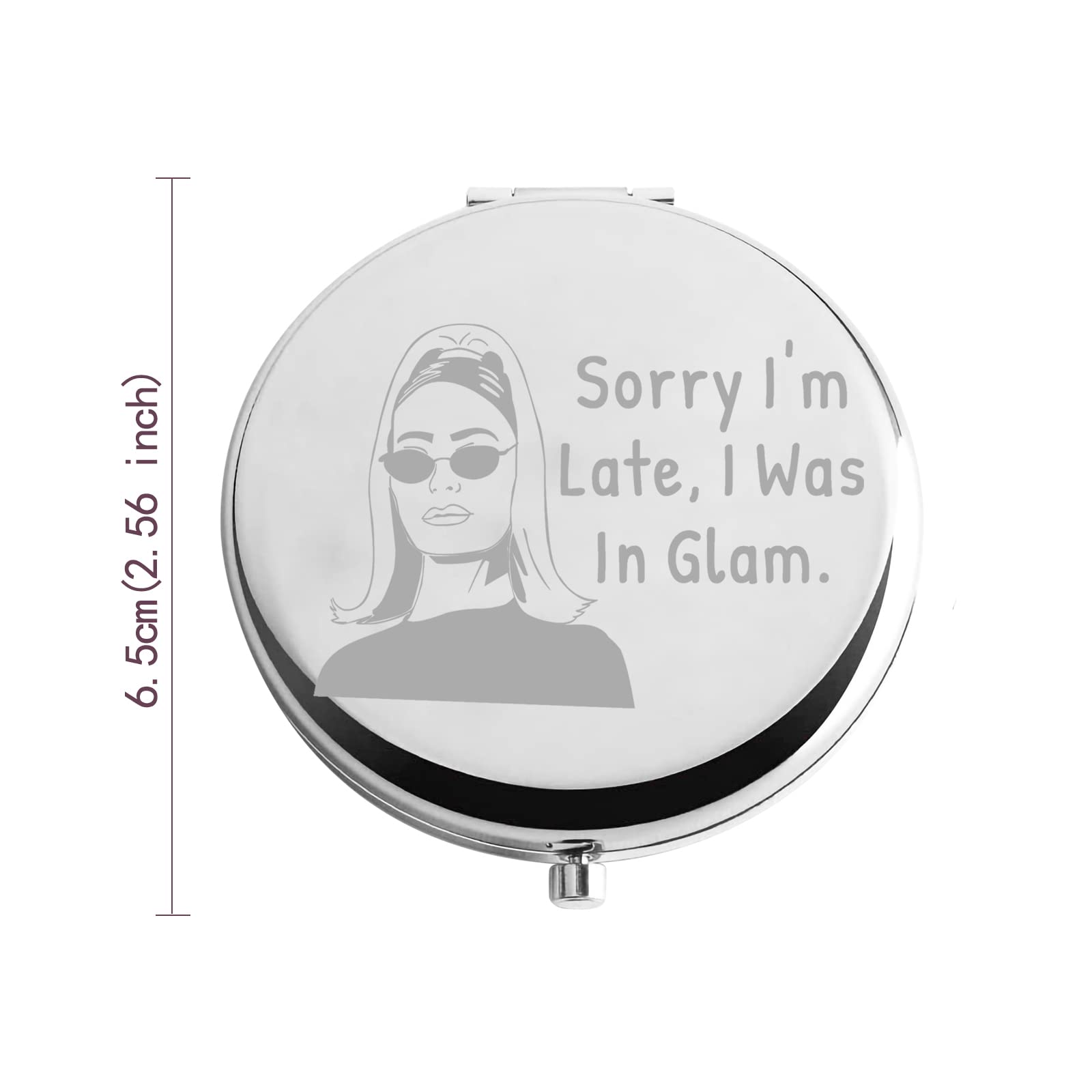 Zuo Bao RHONY Inspired Gift Housewives Makeup Mirror Sorry I'm Late I was in Glam Compact Mirror Gift for Mother Girlfriend (Sorry I'm Late)