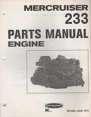 JUNE.1975 MERCRUISER 233 ENGINE PARTS MANUAL C-90-71733 (074)