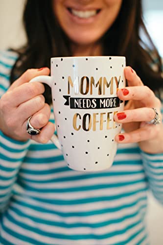 Pearhead Parent Coffee Mug, Mommy Needs More Coffee Whimsical Mug, Mother’s Day Accessory for New Moms and Expecting Mothers, Polka Dot, 22oz