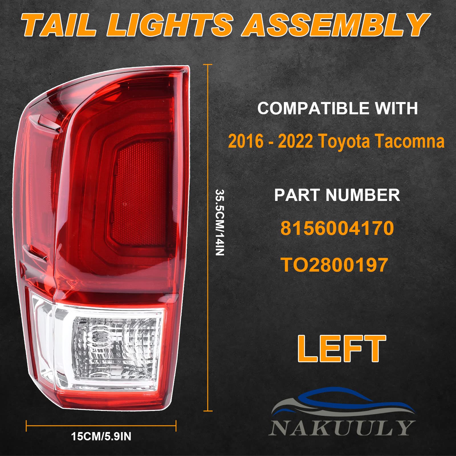 Nakuuly Tail Light Rear Lamp Compatible With 2016-2022 Toyota Tacoma Left Driver Side Taillight Brake Signal Assembly with Bulb # 81560-04170
