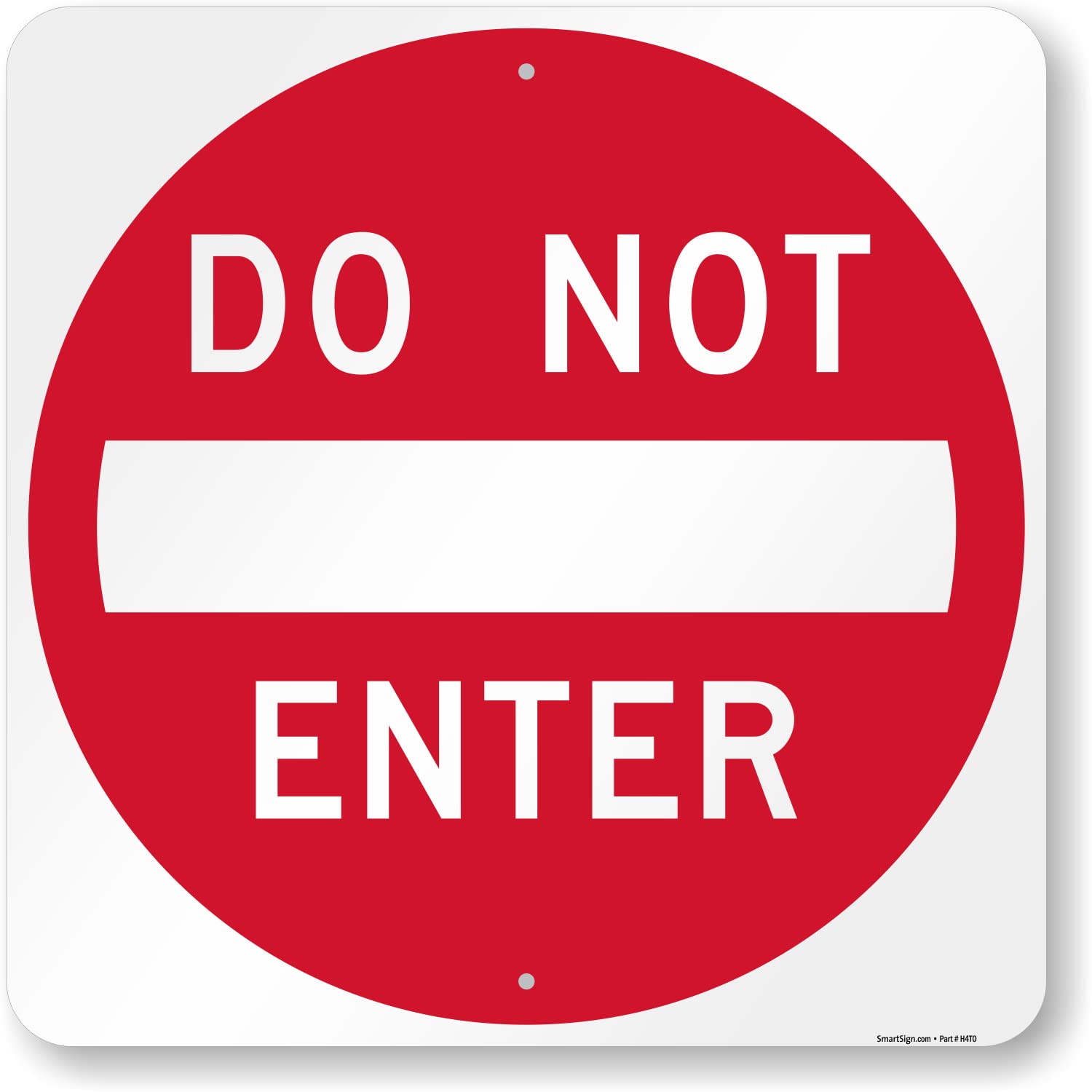SmartSign 24 x 24 inch âDo Not Enterâ Metal Sign with Pre-Cleared Holes, 80 mil Laminated Rustproof Aluminum, Red and White, Made in USA