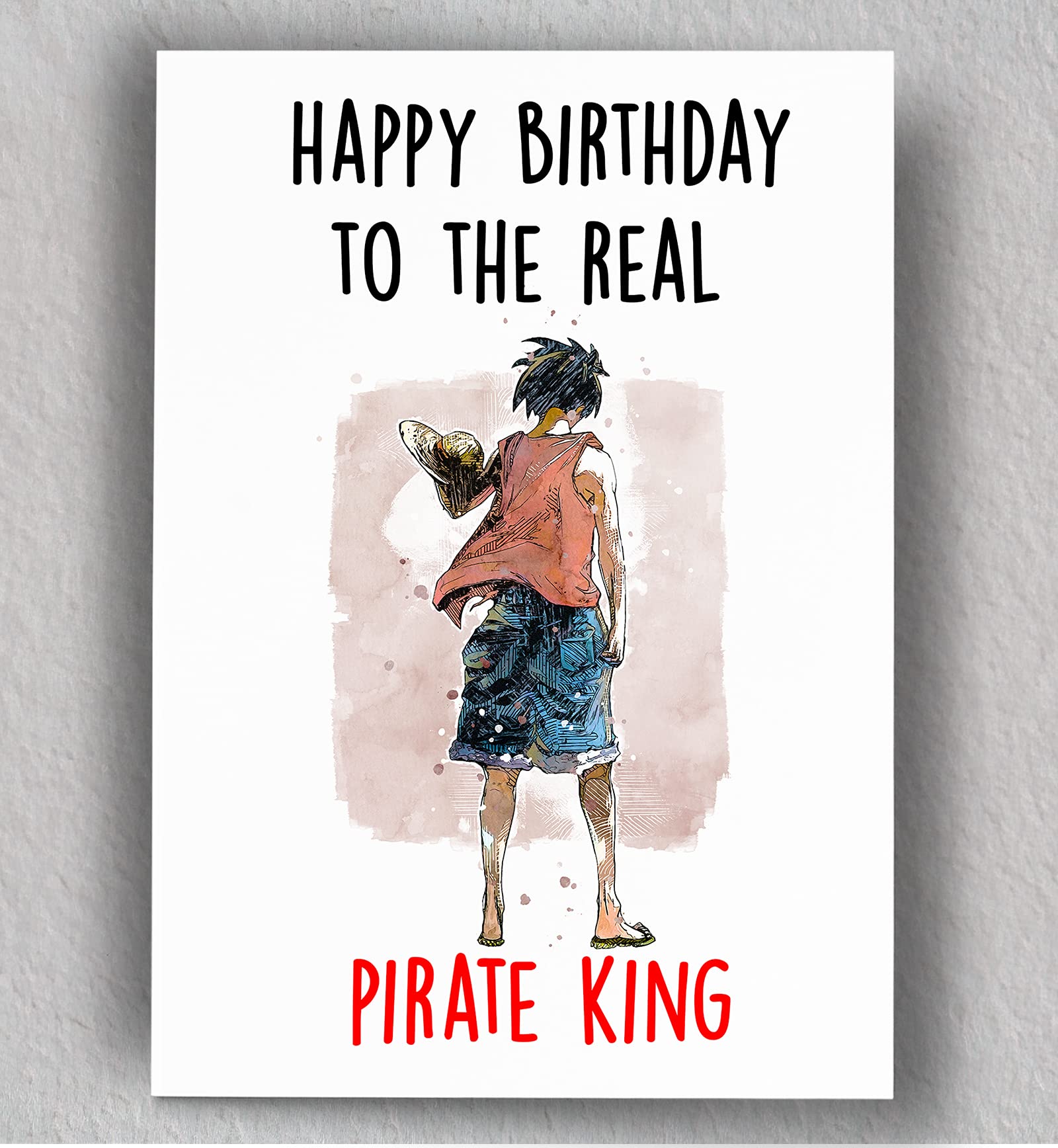 The Real Pirate King Birthday Card | Anime Greeting Card | Anime Gifts | Birthday Gift for Anime Fan | Blank Card