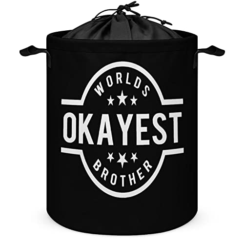 Worlds Okayest Brother Laundry Basket Round Collapsible Storage Bin with Drawstring and Handle for Bedroom Bathroom Toys Room 17.3" X 13.8"